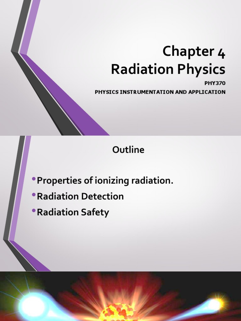 Radiation Physics: PHY370 Physics Instrumentation and Application | PDF ...
