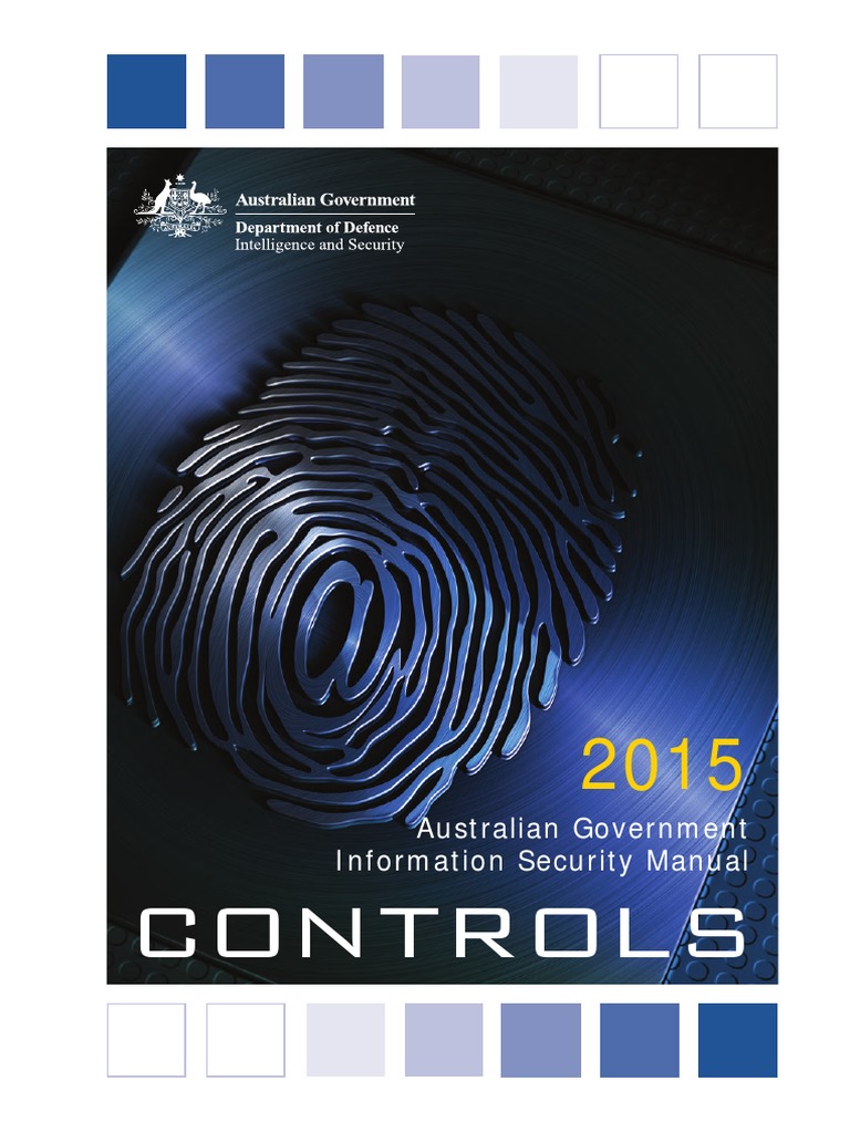 Controls: Australian Government Information Security Manual | PDF ...
