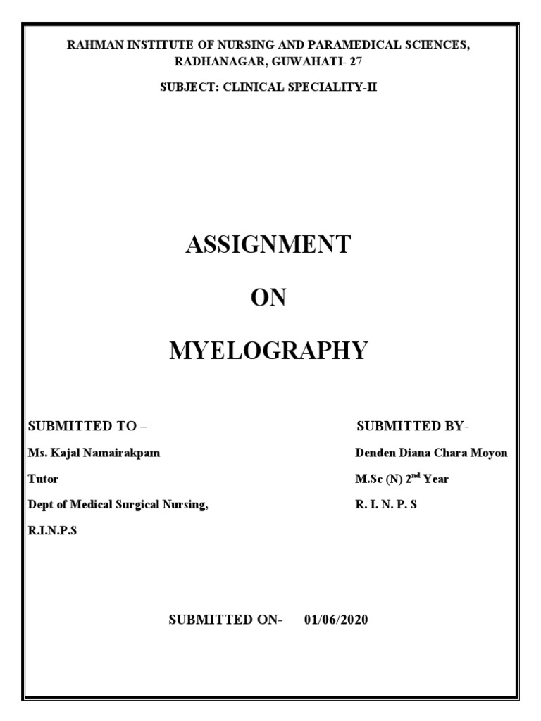 Myelography Procedure: An In-Depth Look at the Process and Purpose of ...
