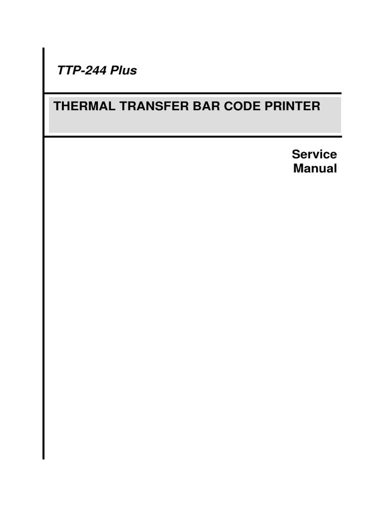 TTP-244 Plus Printer Service Manual | PDF | Printer (Computing ...