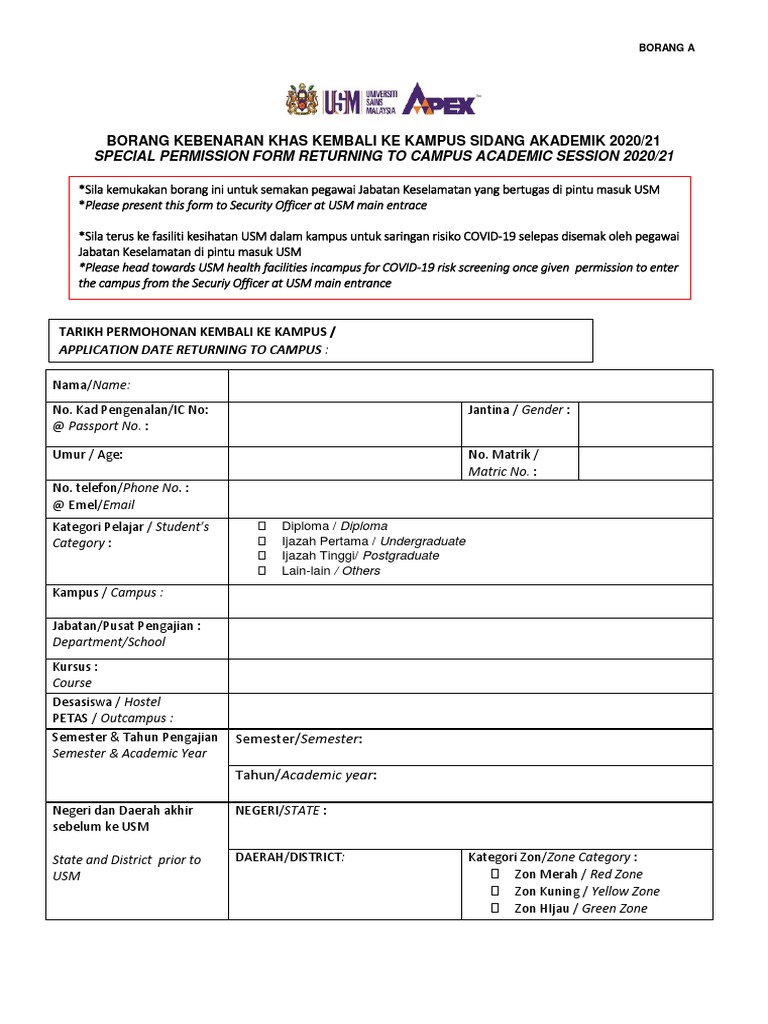 BORANG A or FORM A - BORANG KEBENARAN KHAS KEMBALI KE KAMPUS | PDF