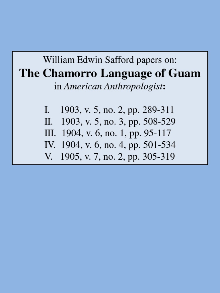 Safford The Chamorro Language of Guam American Anthropologist Papers ...