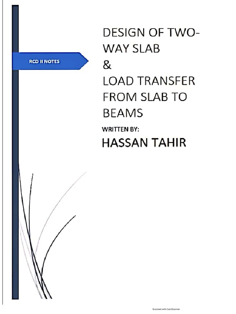 Hassan Tahir (Two Way Slab & Load Transfer From Slab To Beam) | PDF