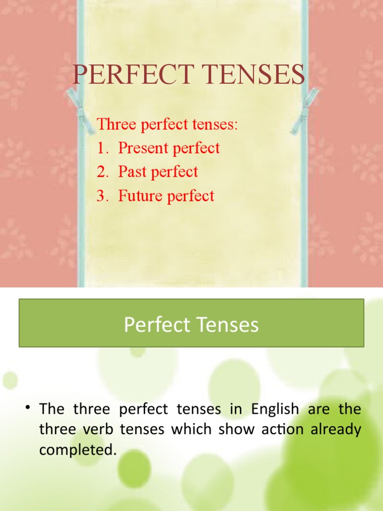 Understanding Perfect Tenses | PDF