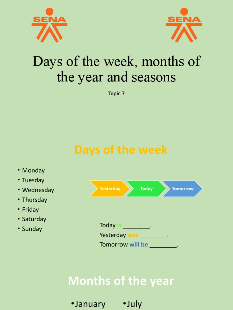 Days of The Week, Months of The Year and Seasons: Topic 7 | PDF | Self ...