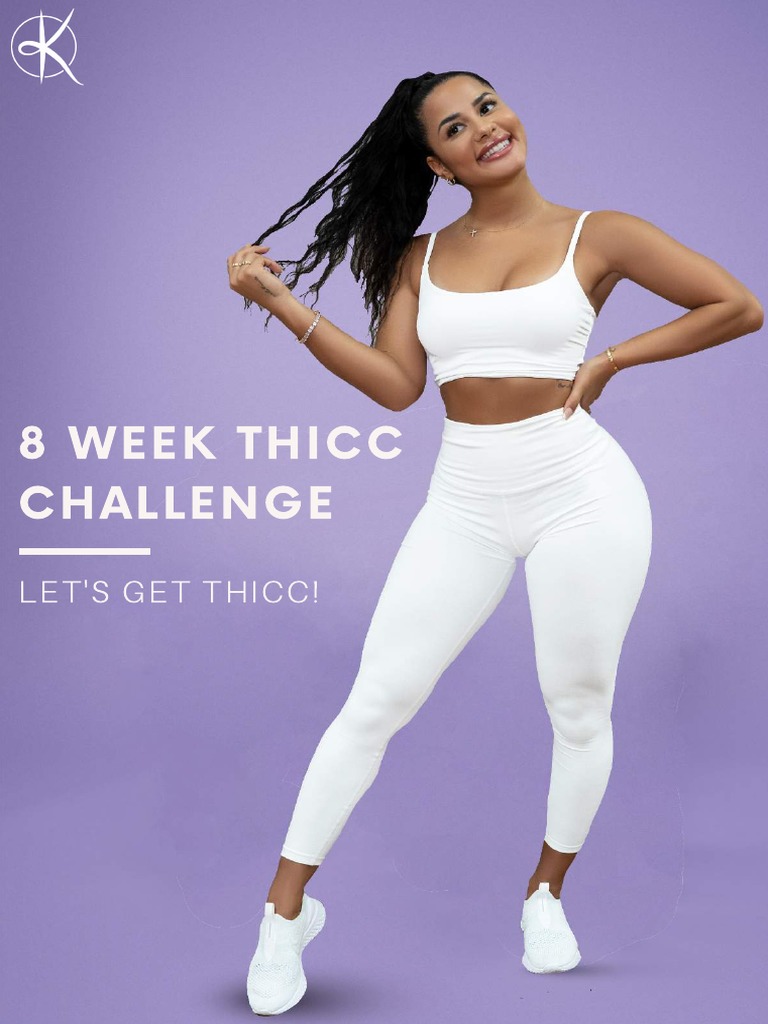 8 Week Thicc Challenge: Let'S Get Thicc! | Download Free PDF | Yogurt ...