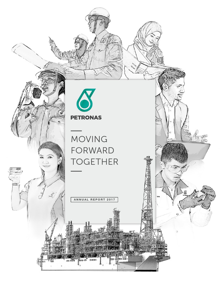 Petronas Annual Report 2017 | PDF | Liquefied Natural Gas | Sustainability
