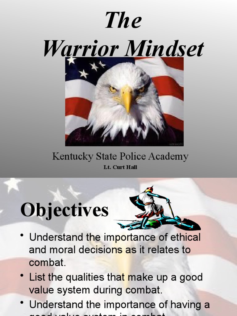 Warrior Mindset for Police Training | PDF | Courage | Free Will
