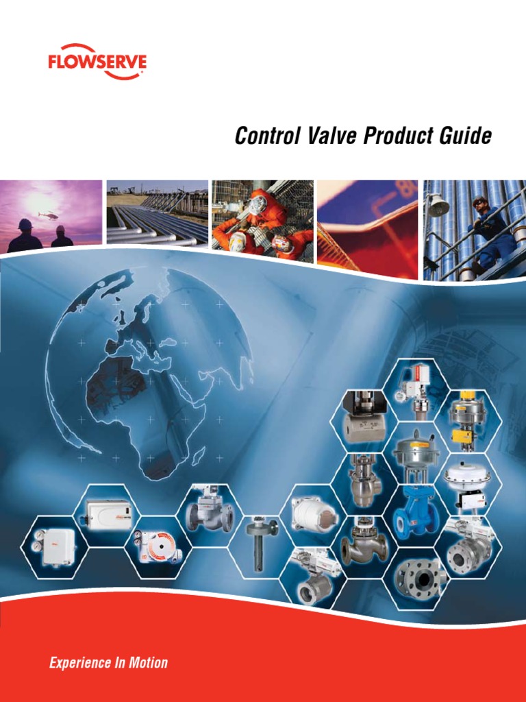Flowserve, Control Valve Product Guide | PDF | Valve | Pump