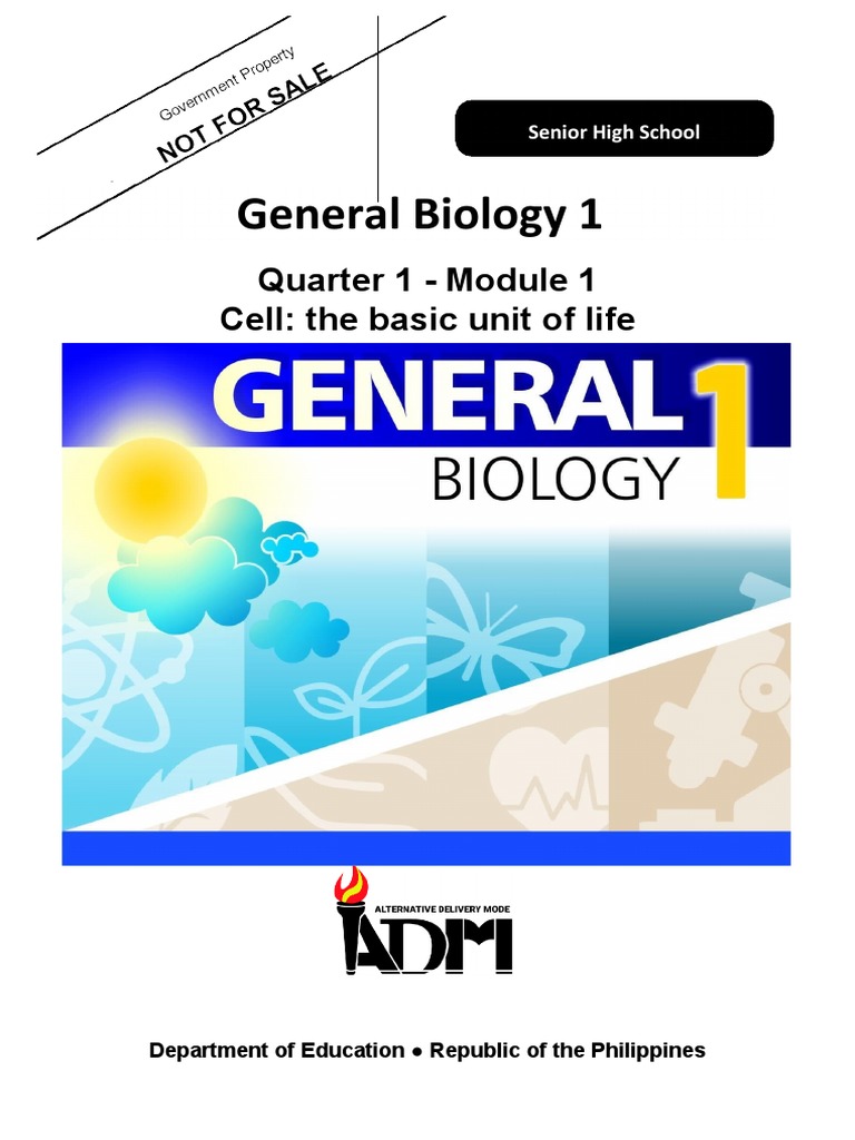General Biology 1: Quarter 1 - Module 1 Cell: The Basic Unit of Life ...