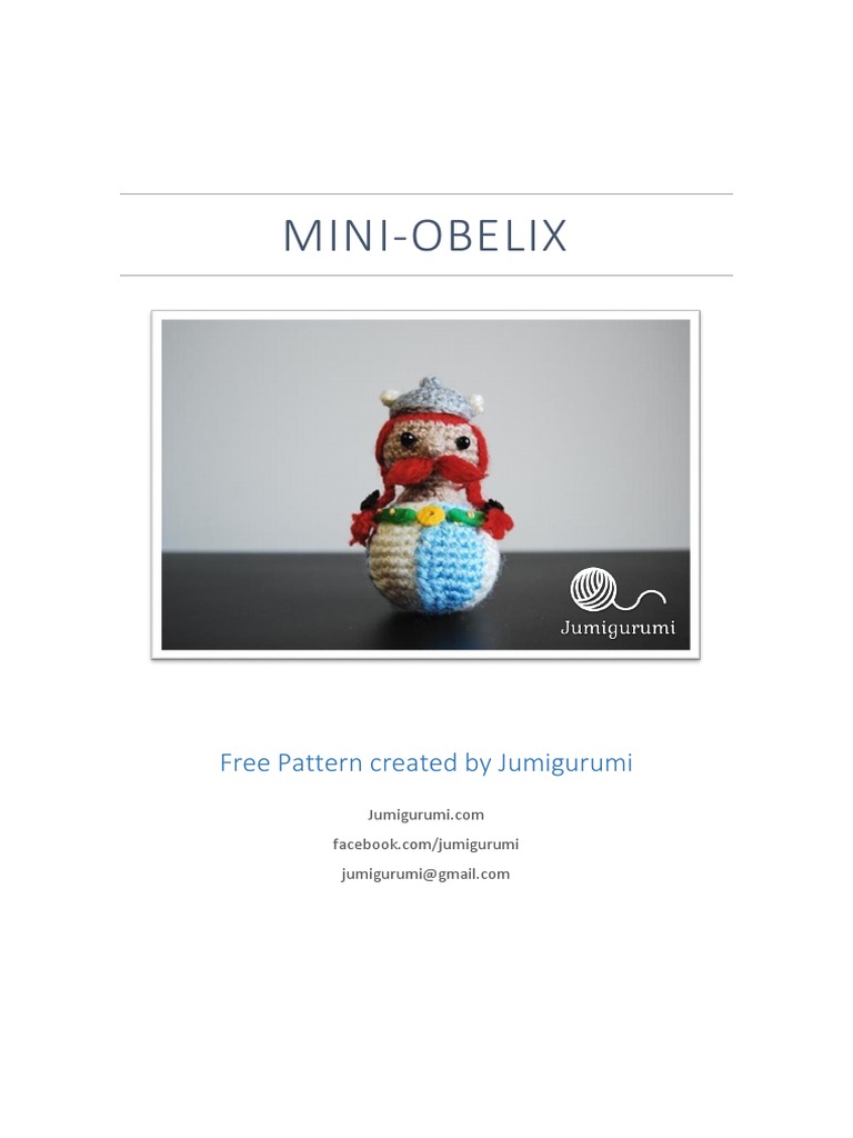 Mini-Obelix: Free Pattern Created by Jumigurumi | PDF | Crochet | Crafts