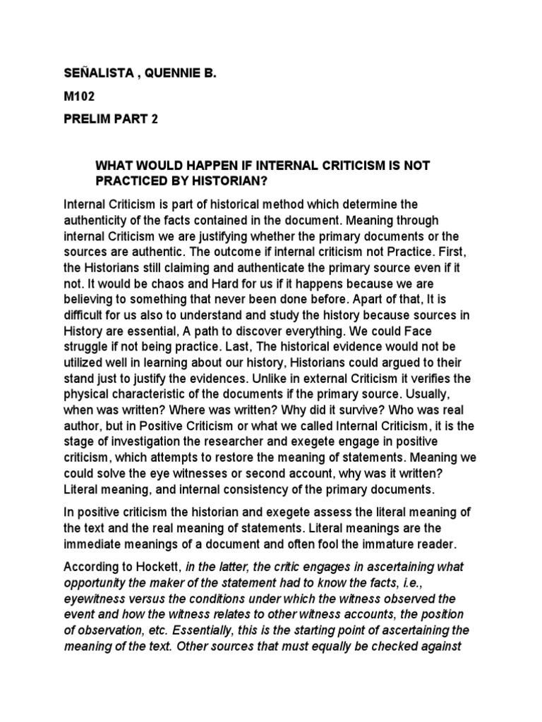 What Would Happen If Internal Criticism Is Not Practiced by Historian ...