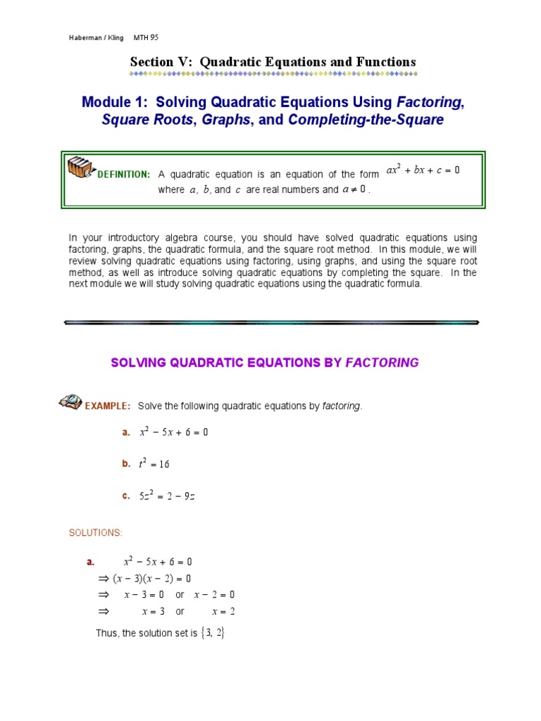 Module 1: Solving Quadratic Equations Using Factoring,: Square Roots ...