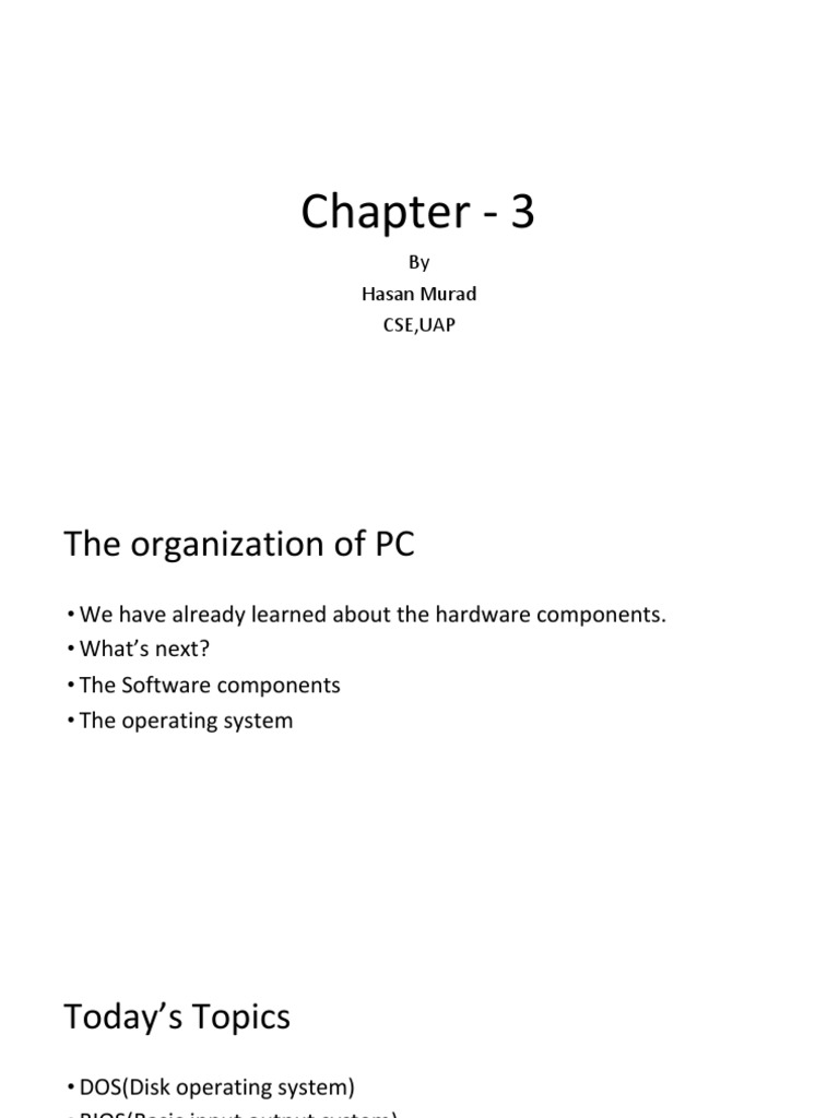 An Introduction to the Software Components, Operating System, and Basic Assembly Language ...