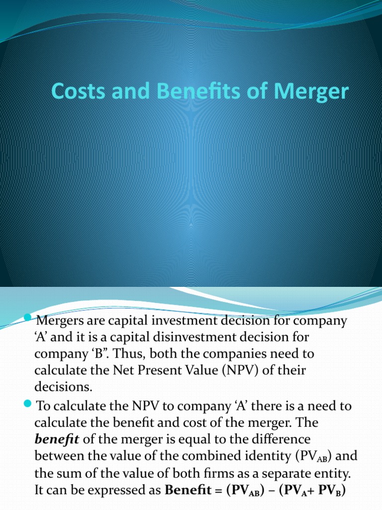 Analyzing Merger Costs and Benefits | PDF