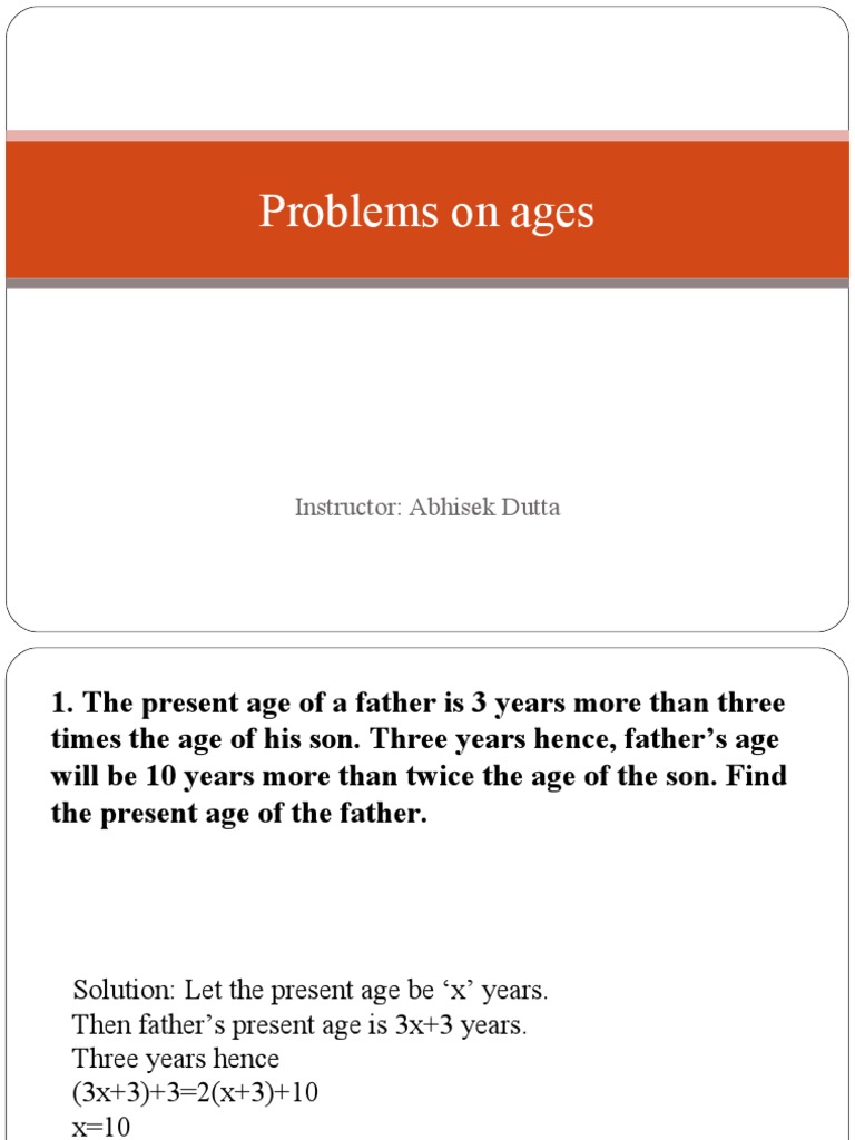 Problems On Ages: Instructor: Abhisek Dutta | PDF | Mathematics | Mathematical Objects