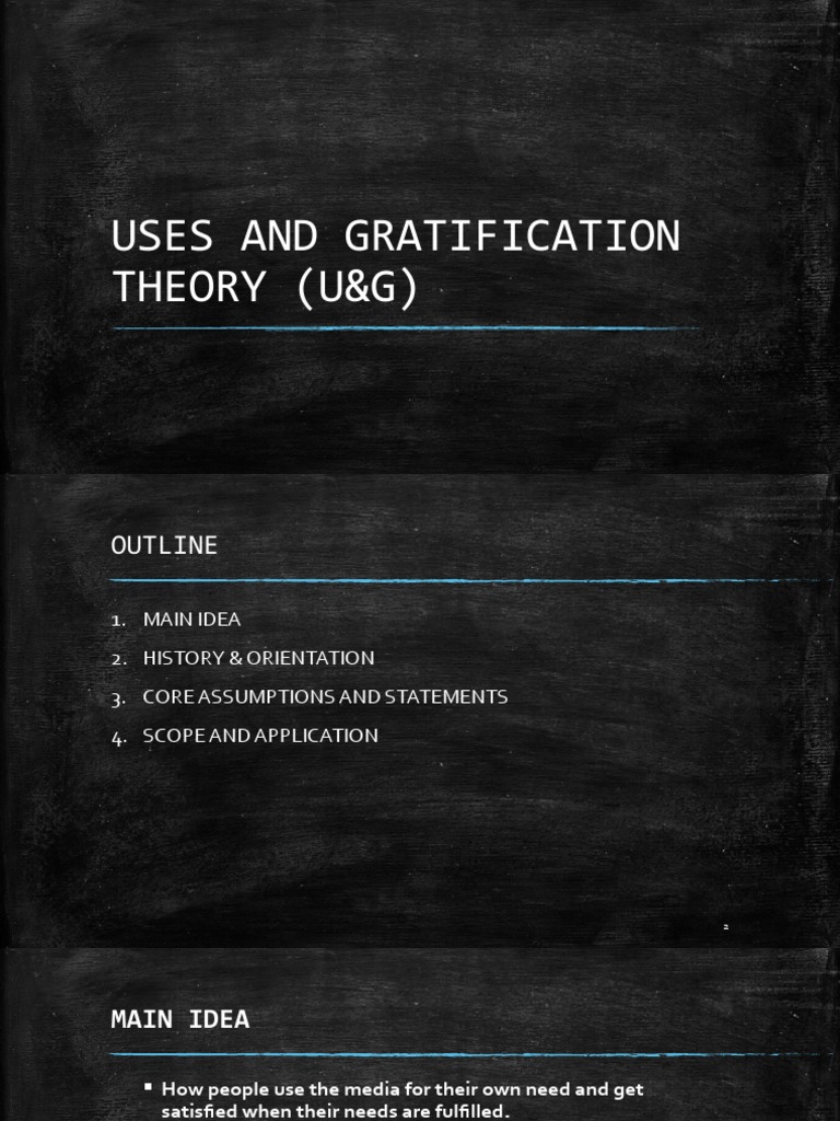 Uses and Gratification Theory | PDF | Mass Media | Social Psychology