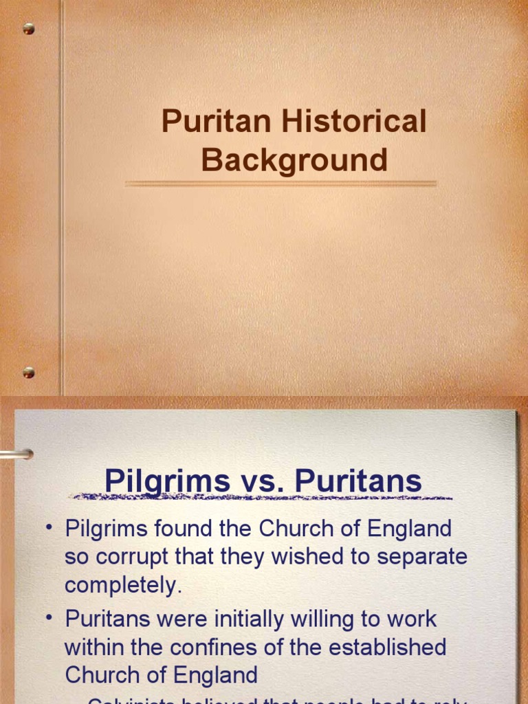 Puritan Historical Background | Download Free PDF | Puritans | Calvinism