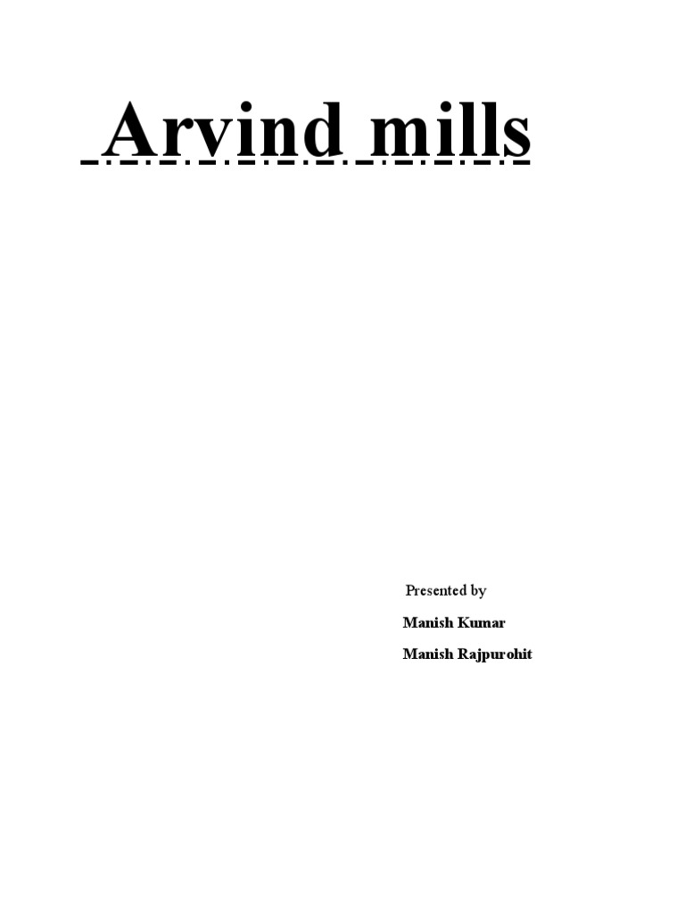 Arvind Mills Restructuring Plan | PDF | Textiles | Textile Manufacturing
