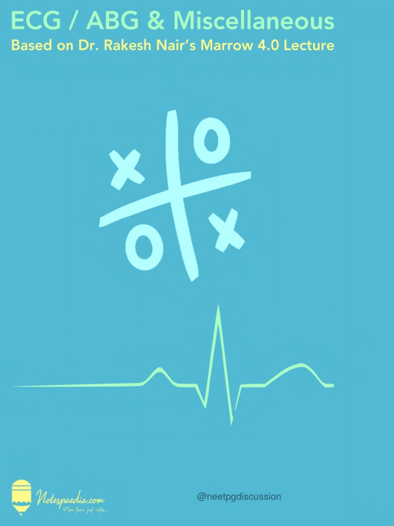 Ecg Marrow (Notespaedia) Only@neetpgdiscussion PDF | Download Free PDF ...