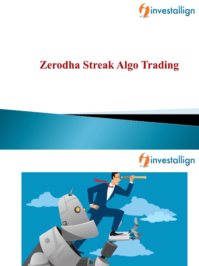 Zerodha Streak Algo Trading Pdf Pdf Download Free Pdf Algorithmic Trading Option Finance