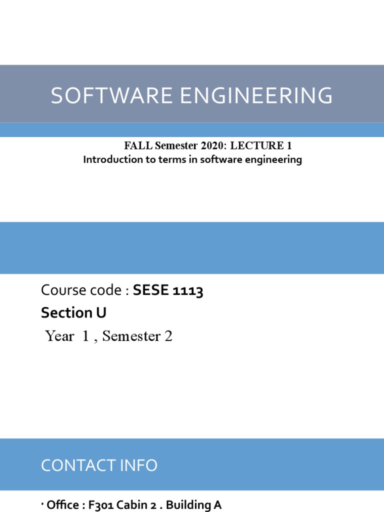 Software Engineering: FALL Semester 2020: LECTURE 1 Introduction To ...