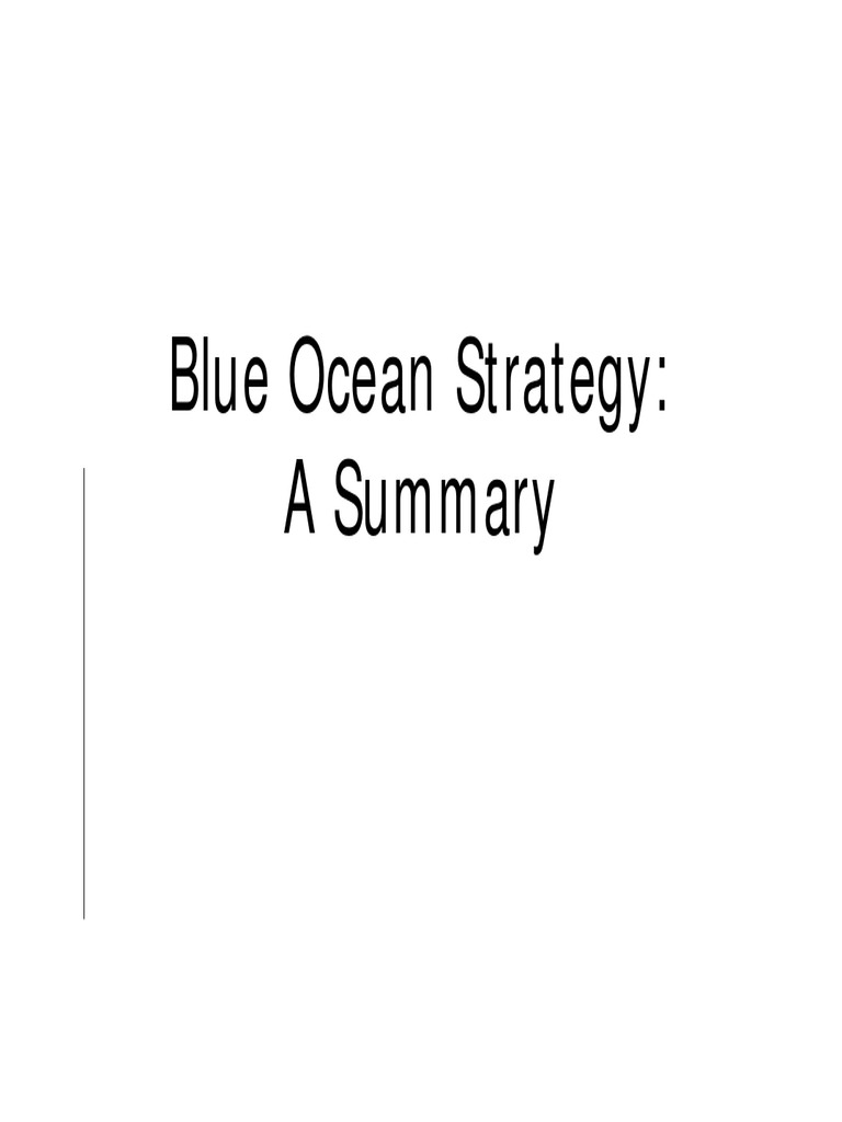 Blue Ocean Strategy Overview | PDF | Strategic Management | Economies