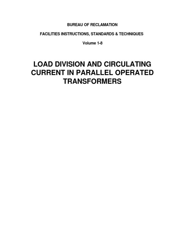 Load Division and Circulating Current in Parallel-Operated Transformers ...