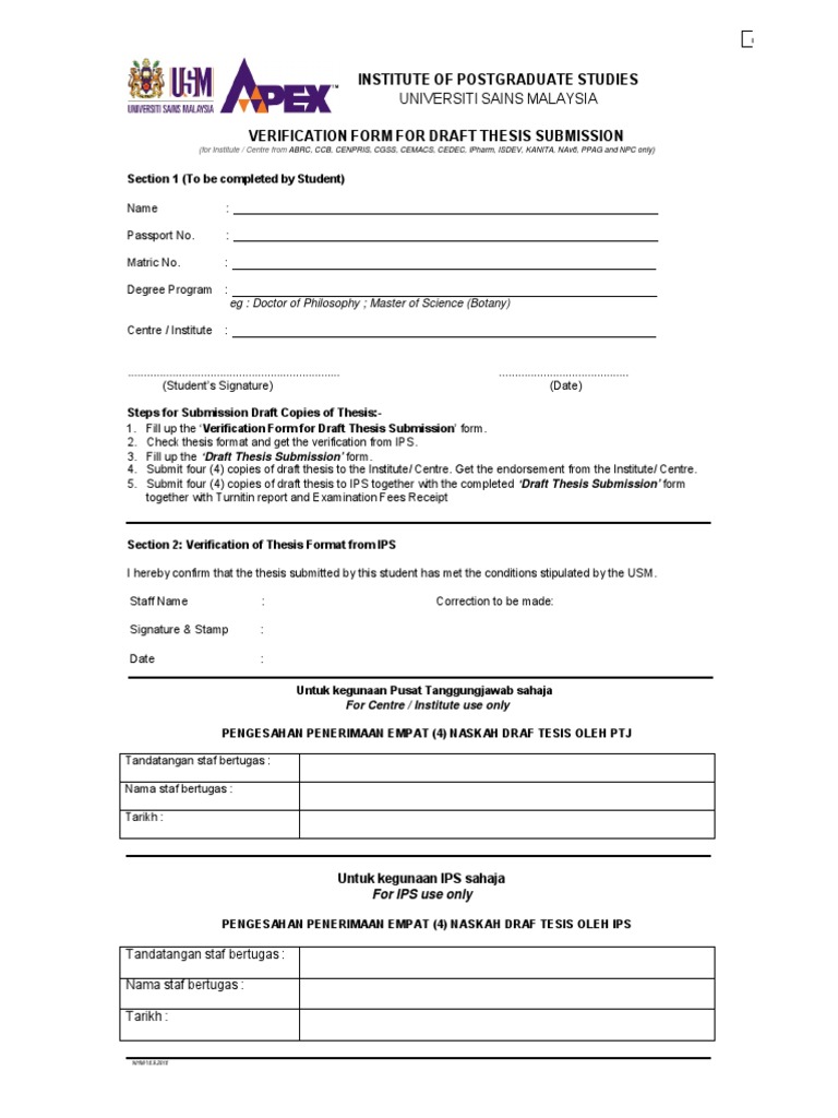 Institute of Postgraduate Studies Universiti Sains Malaysia Verification Form For Draft Thesis ...