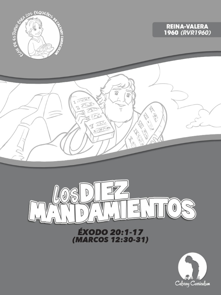 LOS DIEZ MANDAMIENTOS © Calvary Curriculum | PDF | Diez Mandamientos | Dios