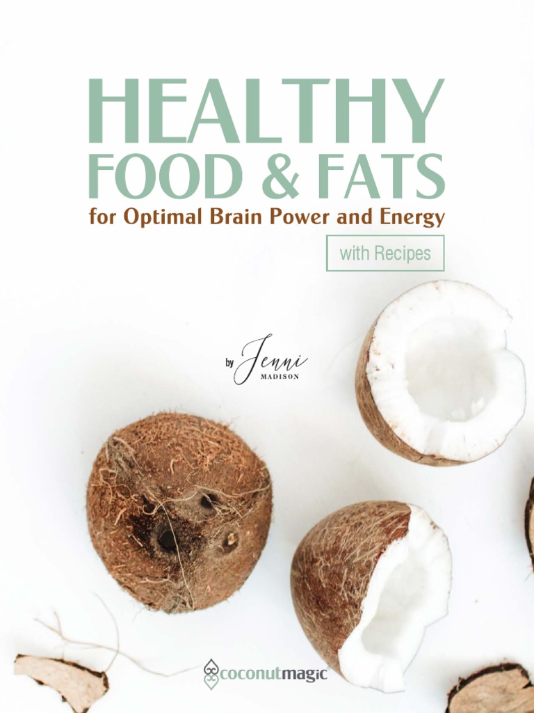 Guide To Healthy Fats | PDF | Ketosis | Carbohydrates