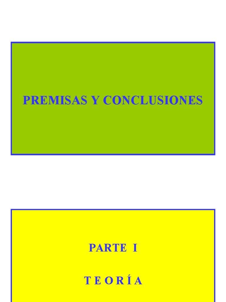 Premisas y Conclusiones | PDF | Argumento | Proposición