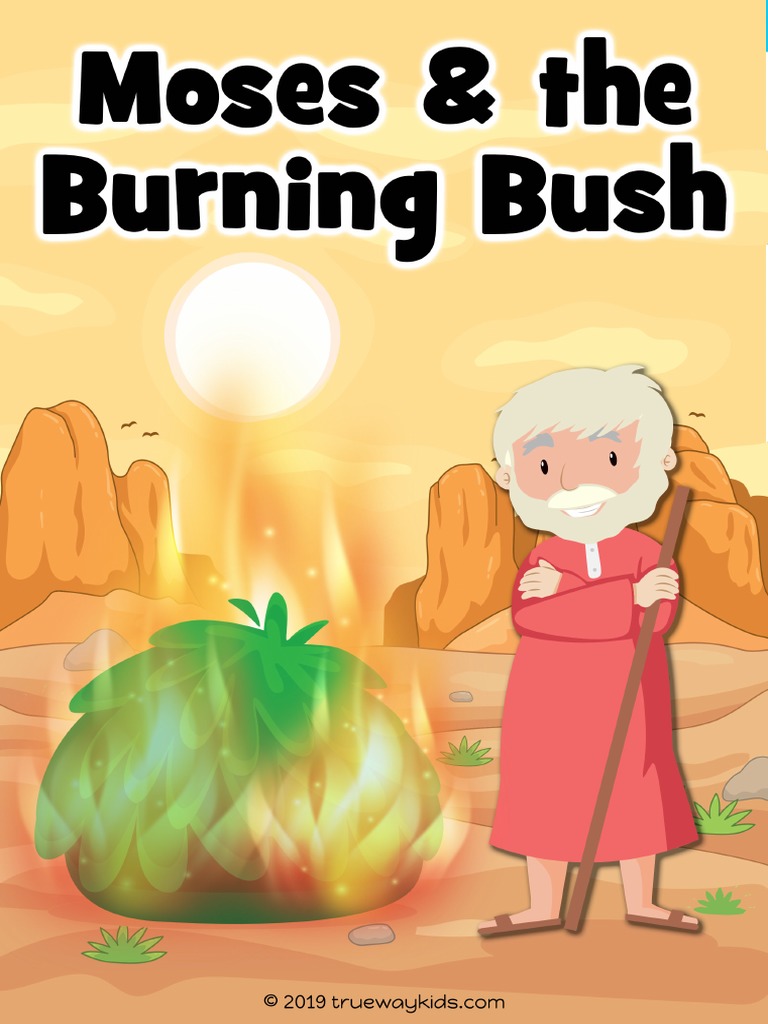 15 - Moses and The Burning Bush - Preschool Bible Lesson | PDF