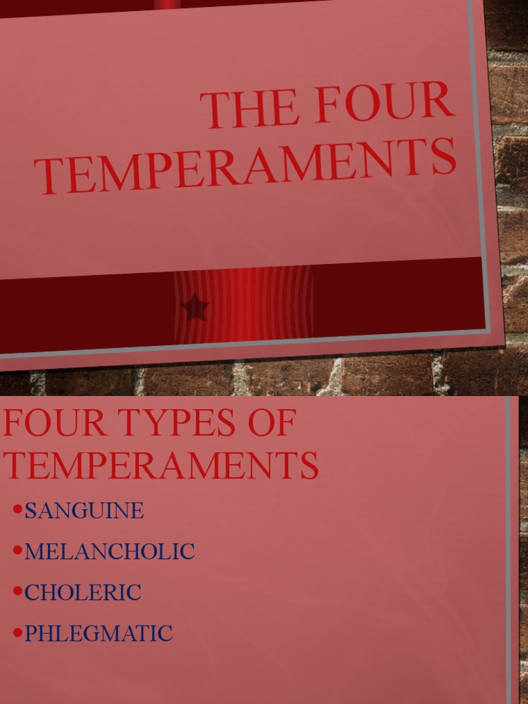 The Four Temperaments | Download Free PDF | Temperament | Feeling