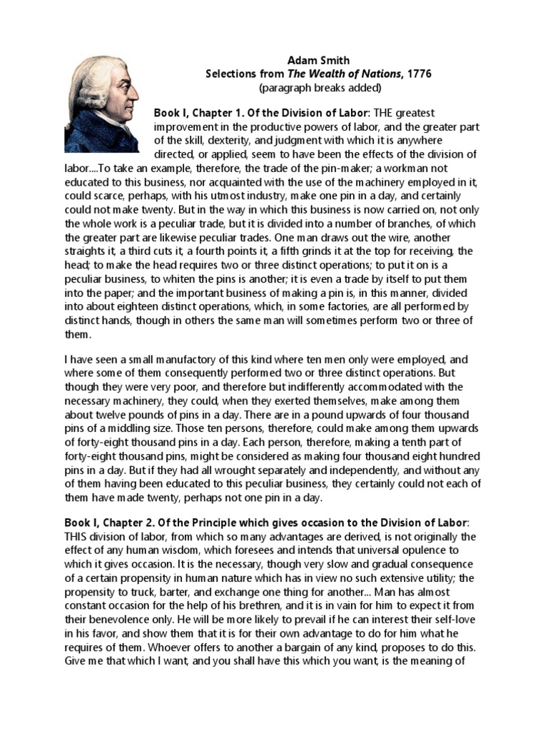 Adam Smith Selections From The Wealth of Nations, 1776 Book I, Chapter ...