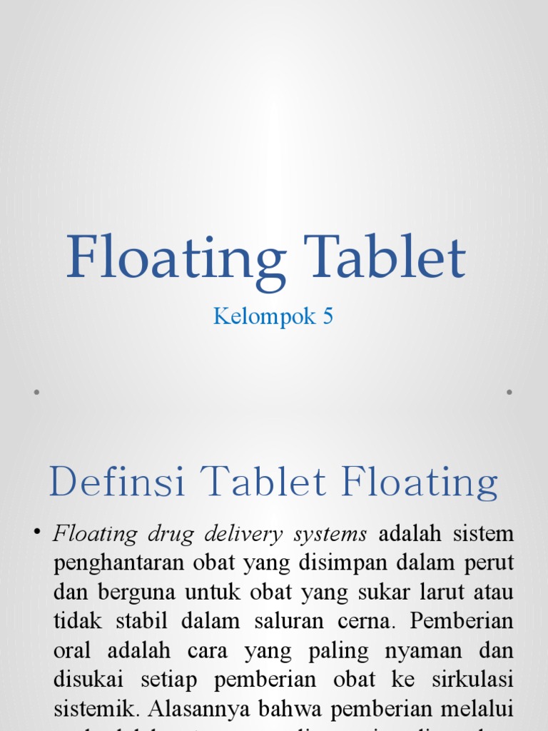 Floating Tablet PPT Kelompok 5 | PDF