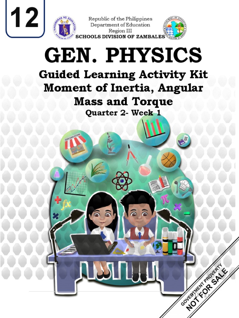 Gen. Physics: Guided Learning Activity Kit Moment of Inertia, Angular ...