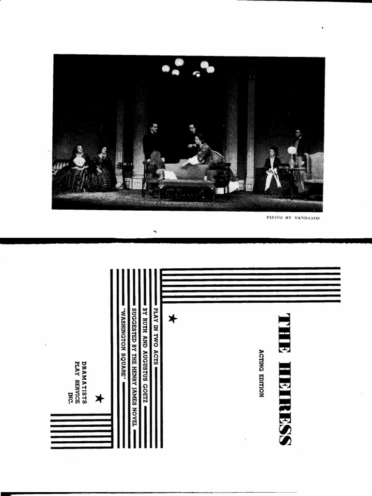 The Heiress, Act I, by Ruth and Augustus Goetz | PDF