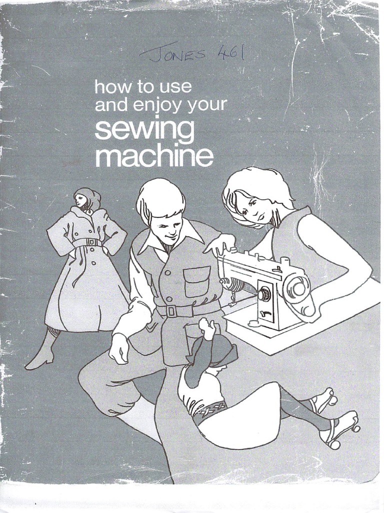 JONES 461 Sewing Machine Manual | PDF