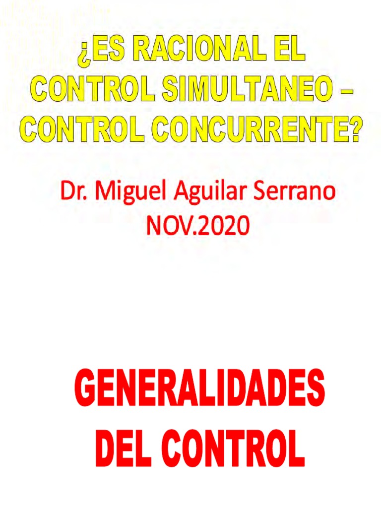 Es Racional El Control Simultaneo - Control Concurrente NOV.2020 - Dr. Miguel Aguilar | PDF ...