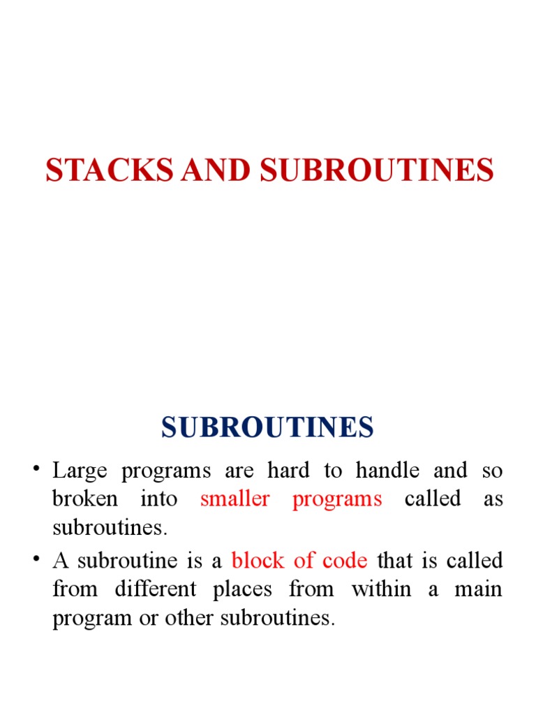 Stacks and Subroutines | PDF | Subroutine | Software Development