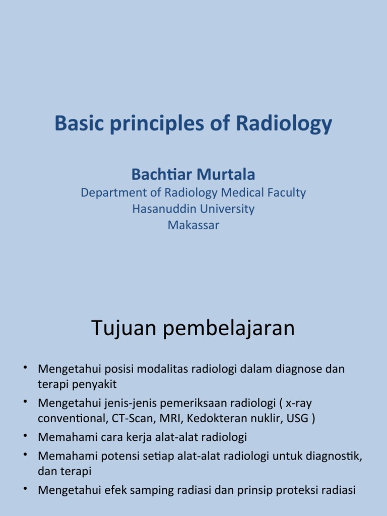 Basic Principles of Radiology Explained | PDF | Medical Imaging | Radiology