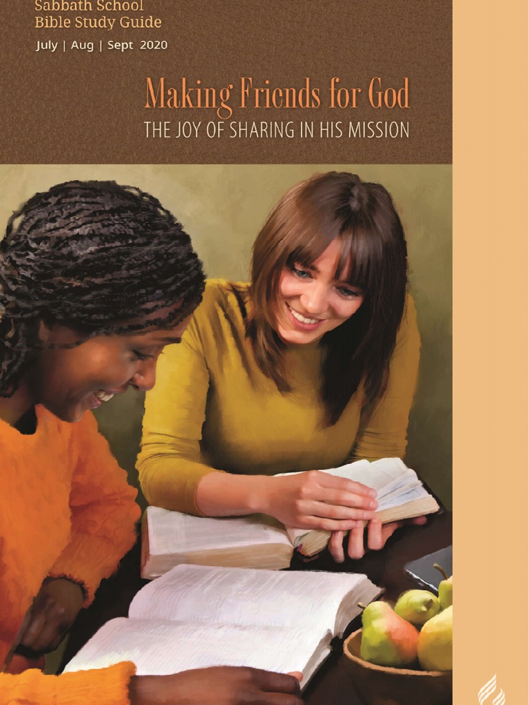 3rd Quarter 2020 - Making Friends For God The Joy of Sharing in His ...