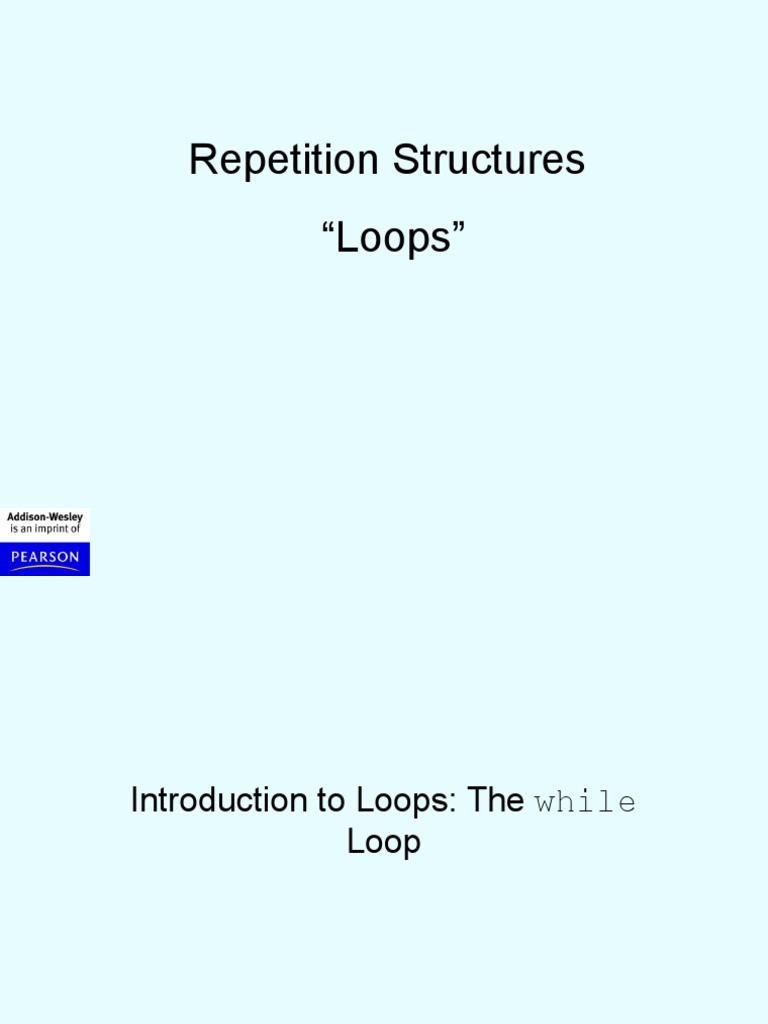 Repetition Structures "Loops" | PDF | Control Flow | Software Engineering