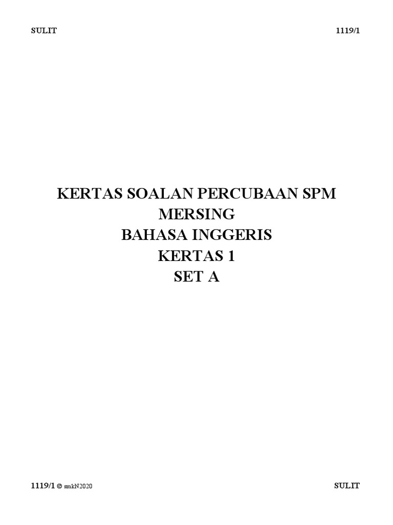 Kertas Soalan Percubaan SPM Mersing Bahasa Inggeris Kertas 1 Set A ...