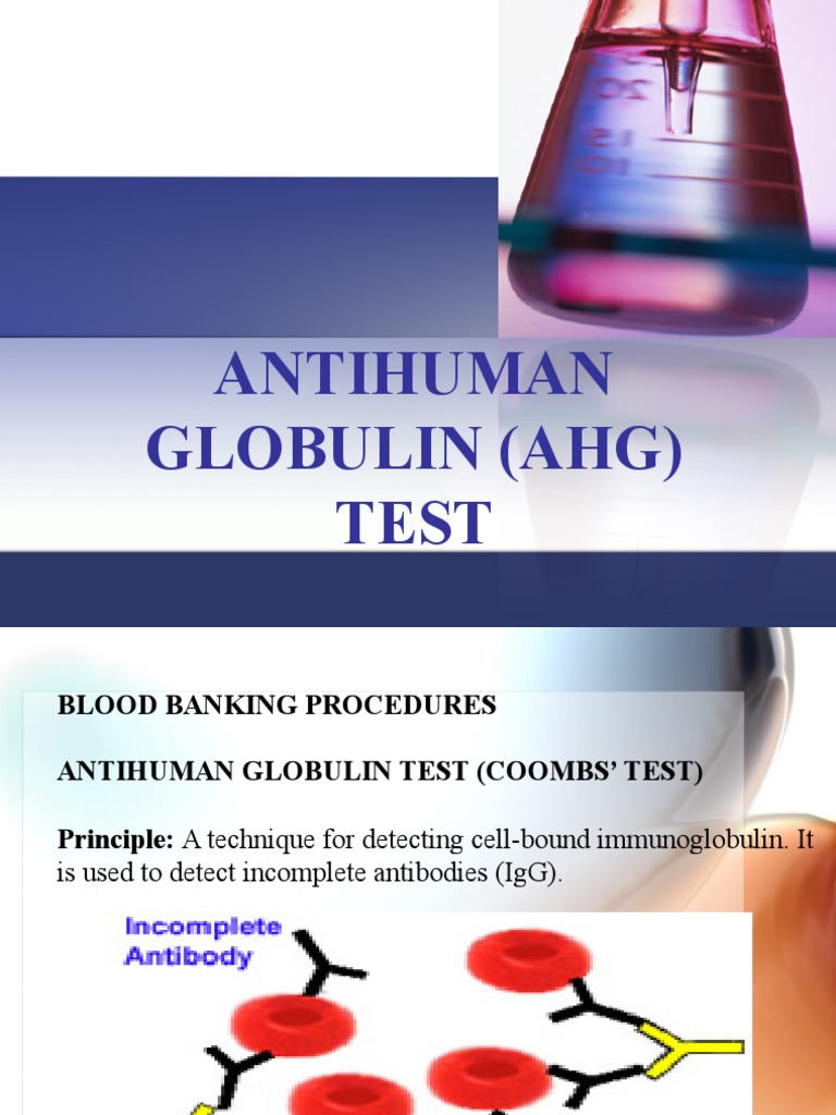 Antihuman Globulin (Ahg) Test | PDF | Antibody | Blood Type