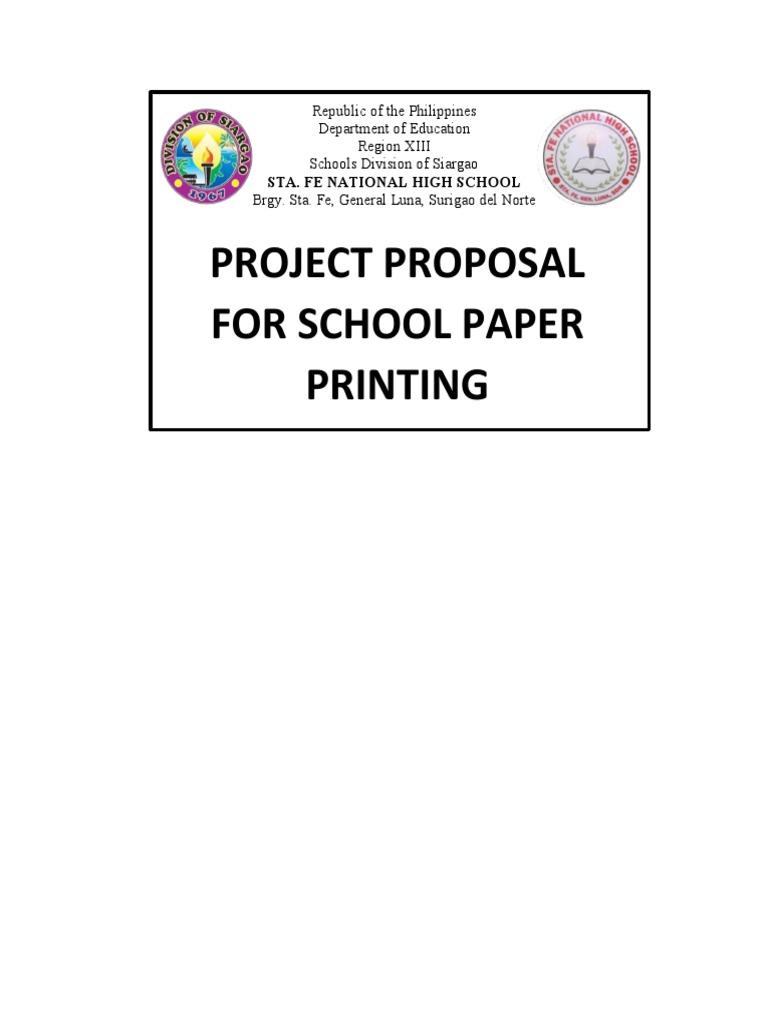 Project Proposal For School Paper Printing | PDF