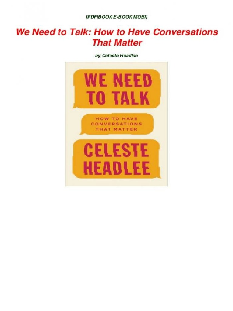 We Need To Talk - How To Have Conversations That Matter PDF Download | PDF