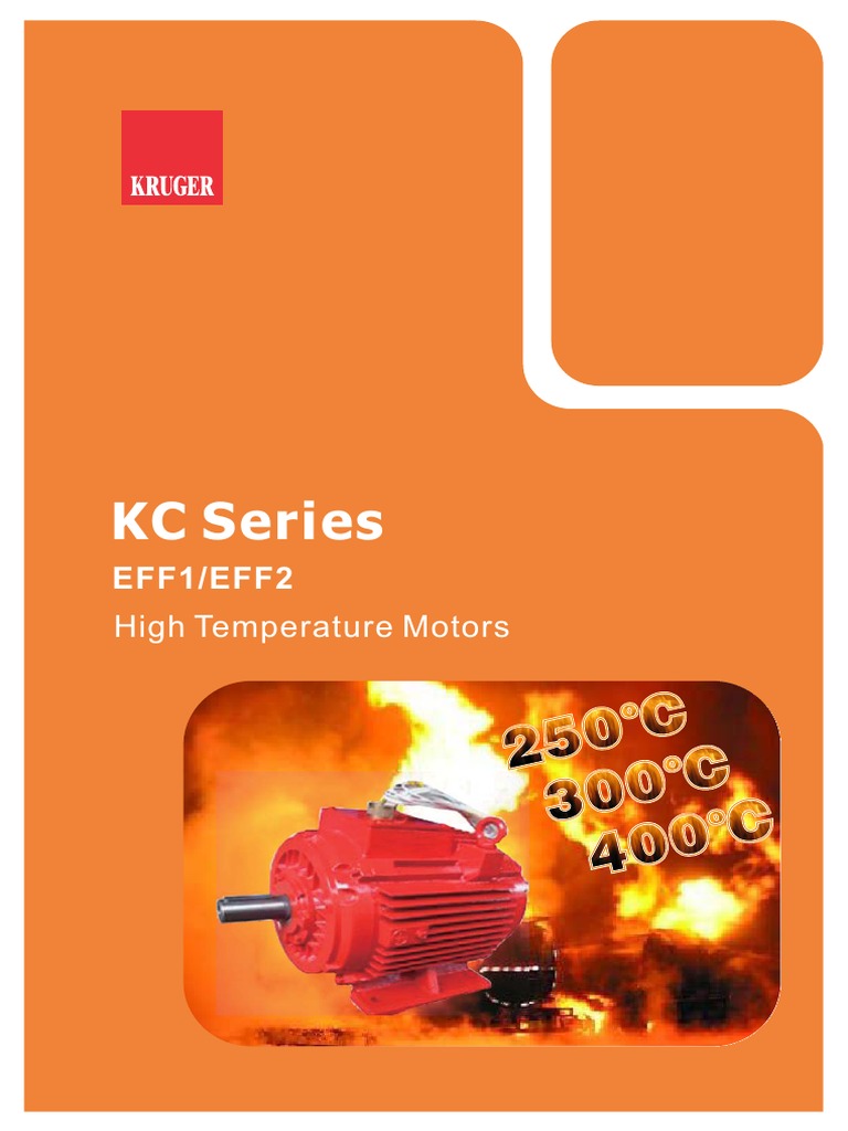Kruger Motor (EFF1-EFF2) - KC - 3Ph, Class H, (250°C at 2 HRS, 300°C at ...