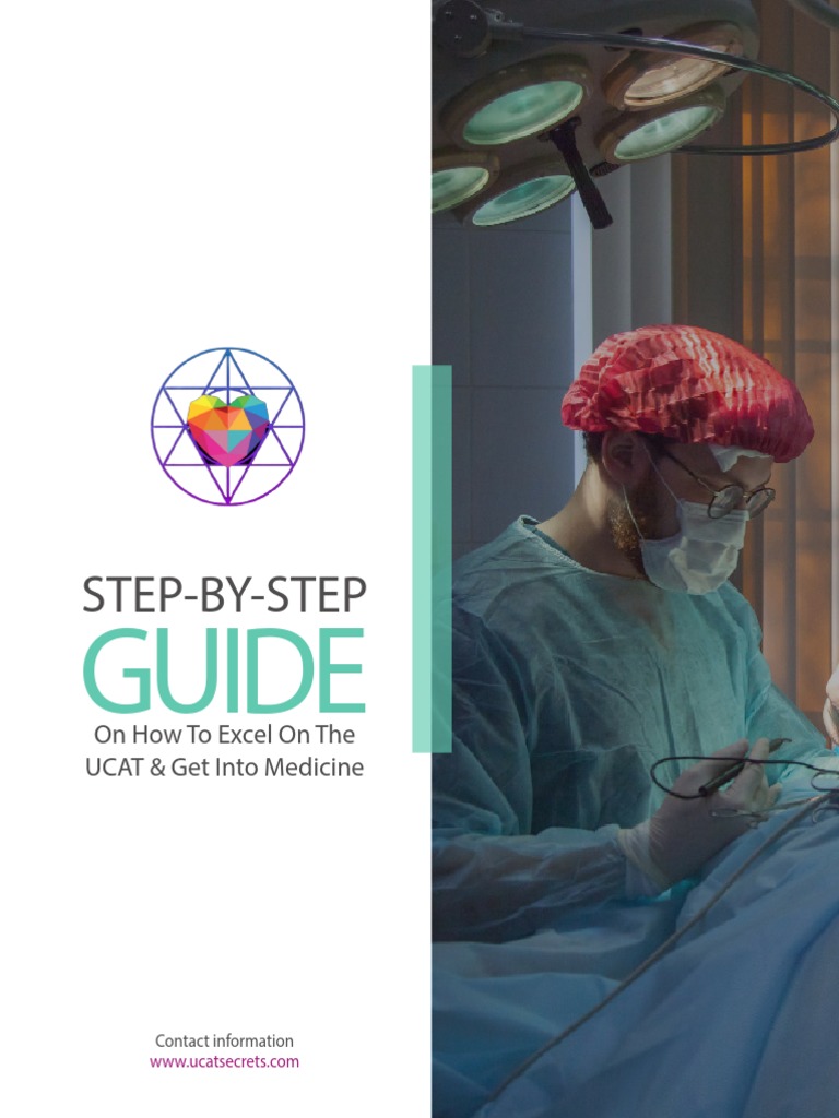 A Path to Medicine: A Step-by-Step Guide to Excel on the UCAT and Gain ...